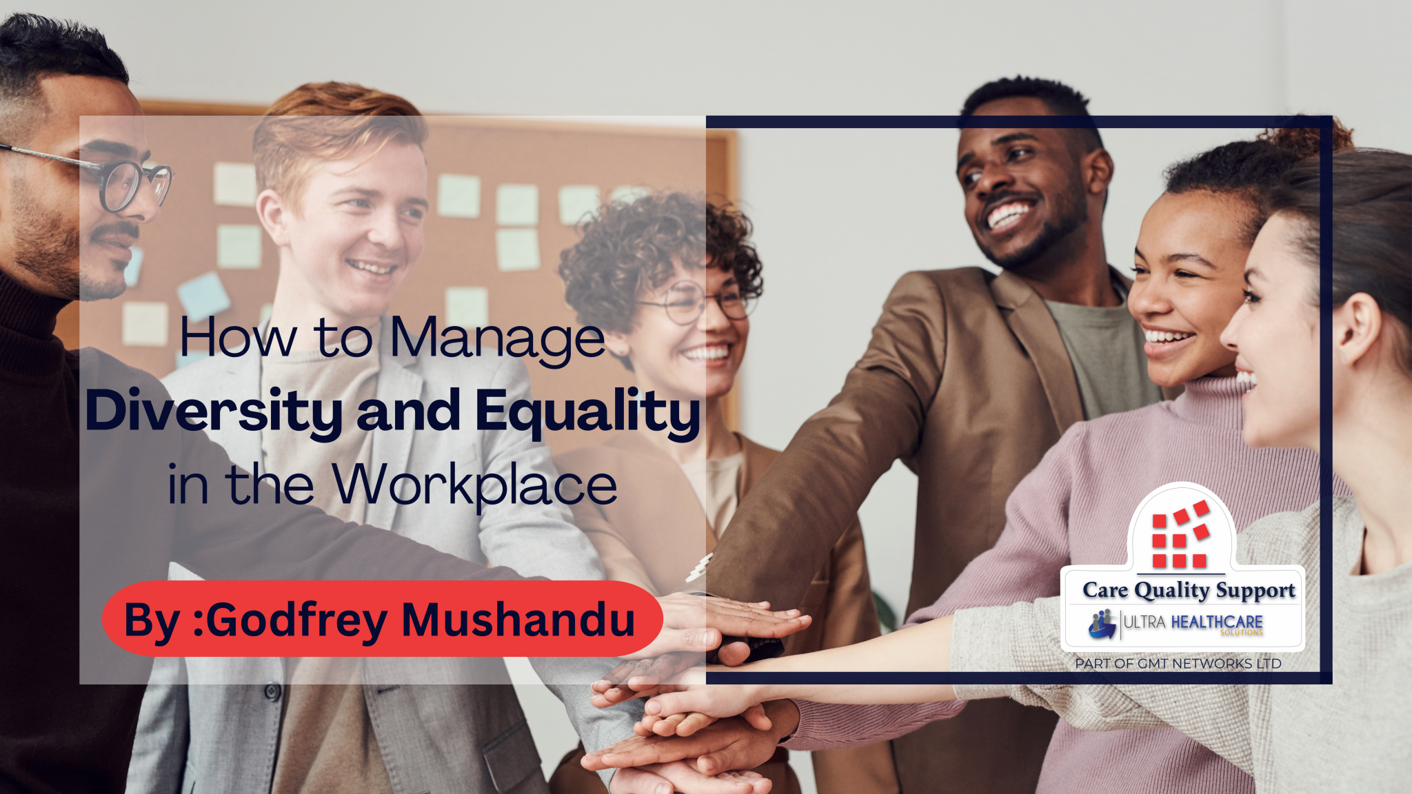 How to Manage Diversity and Equality in the Workplace Care Quality ...