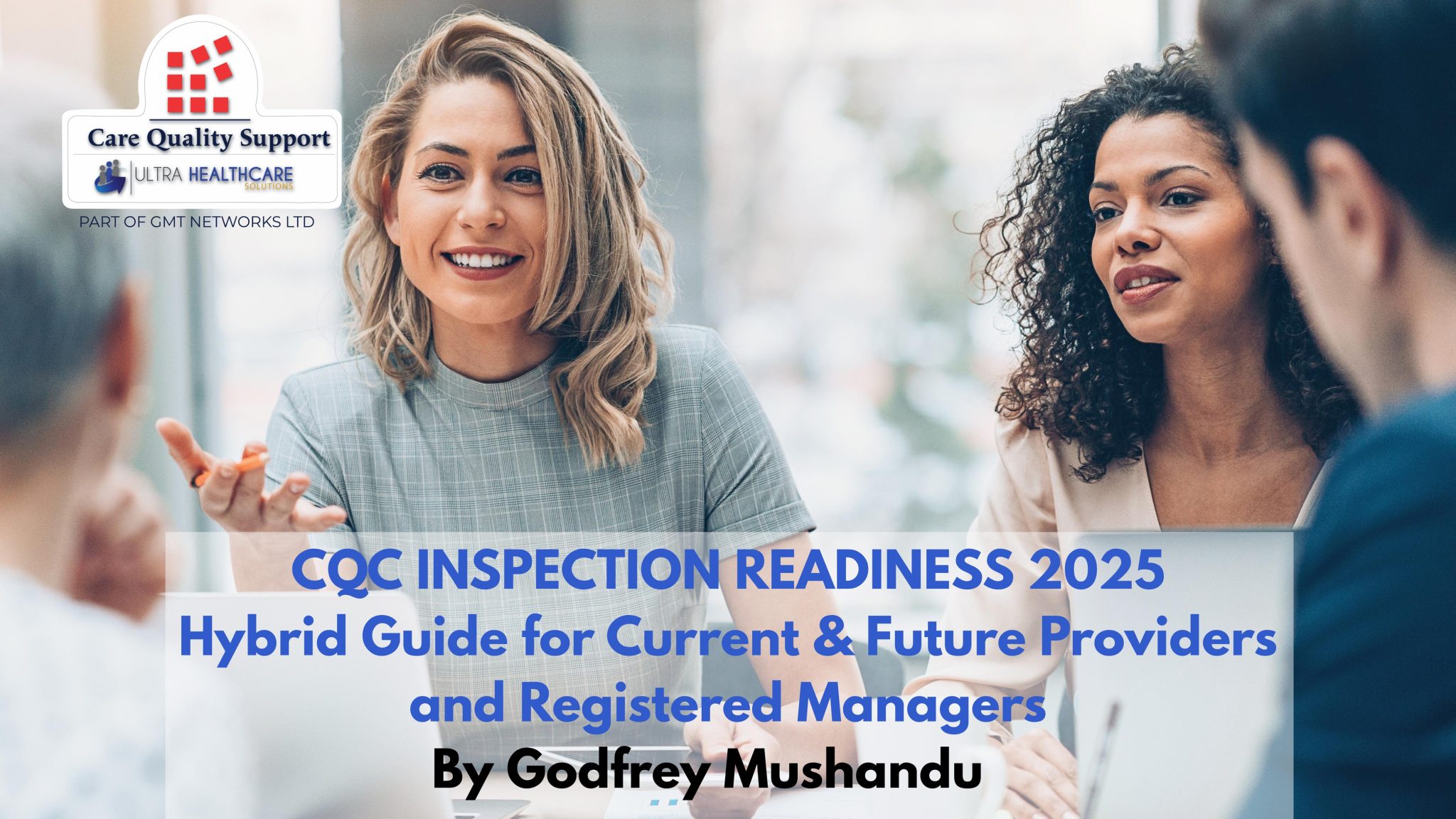 CQC INSPECTION READINESS 2025 CQC INSPECTION READINESS 2025