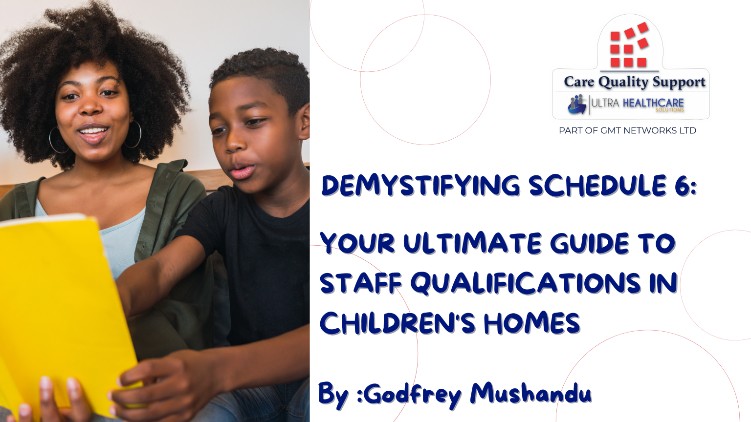 Schedule 6 staff qualifications in children's homes